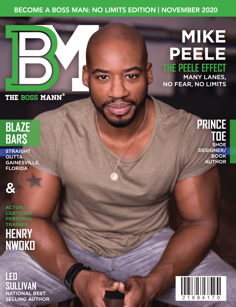 Mike Peele – THE BOSS MANN MAGAZINE